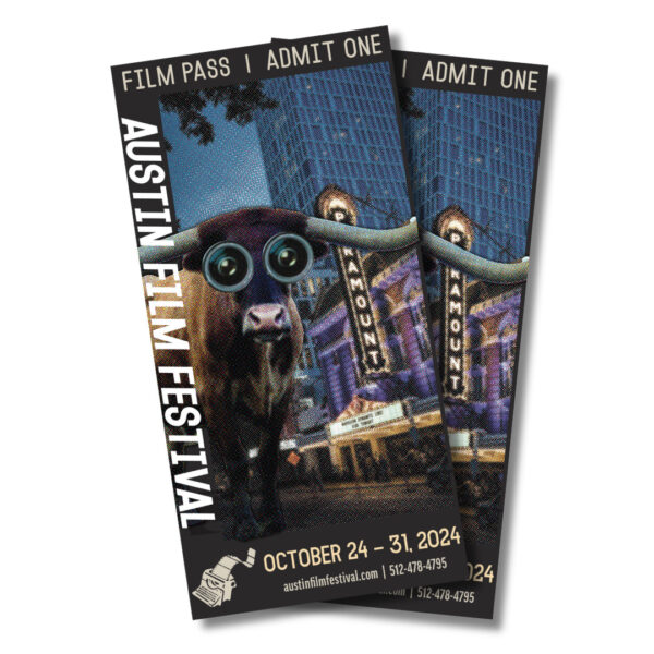 Badges and Film Passes info - Austin Film Festival