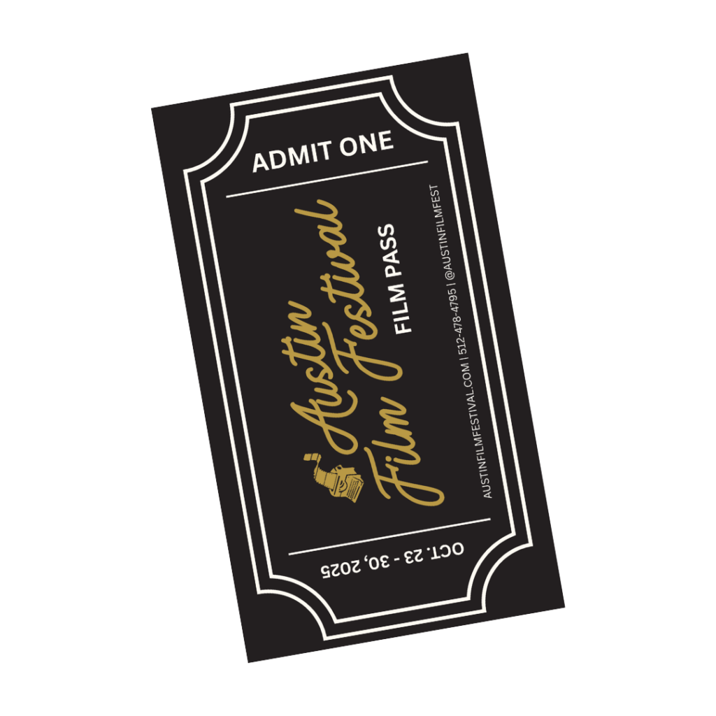 Badges and Film Passes info - Austin Film Festival